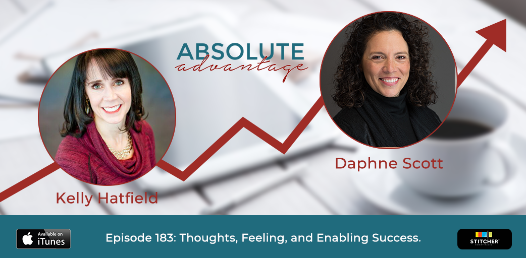 Thoughts, Feeling, and Enabling Success, with Daphne Scott - The ...