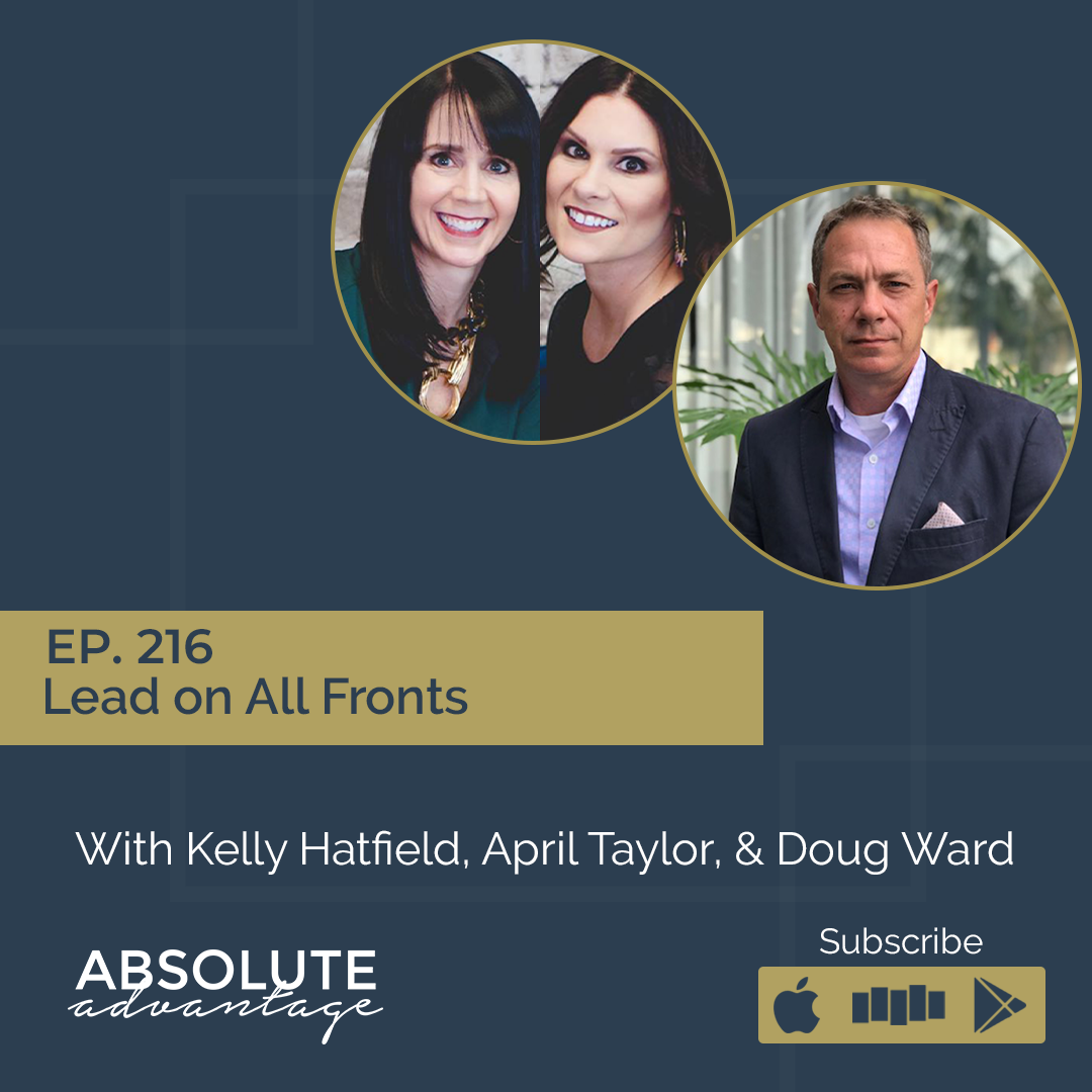 Lead on All Fronts, with Doug Ward - The Absolute Advantage Podcast